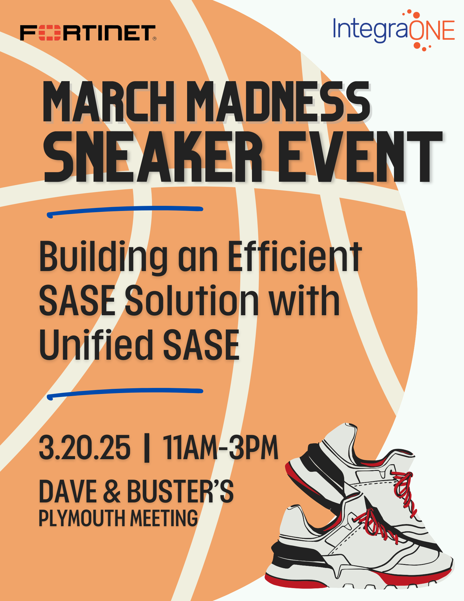 Fortinet - March Madness Sneaker Event